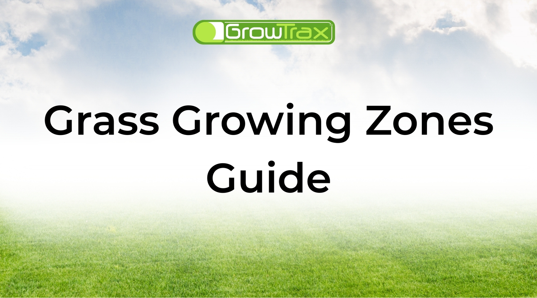 Grass Zone Map Guide: Best Grass Seed by Zone – GrowTrax Grass